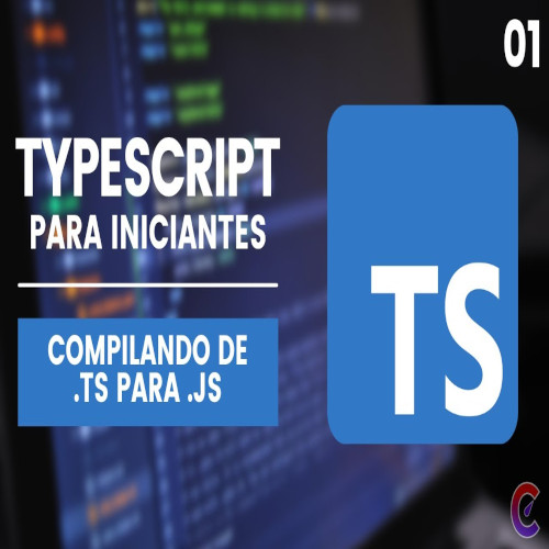 Curso De Typescript Para Iniciantes Cursos Online Em Vídeo Com Certificado Grátis